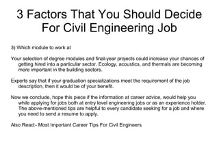 3 factors that_you_should_decide_for_civil_enginee | PPT