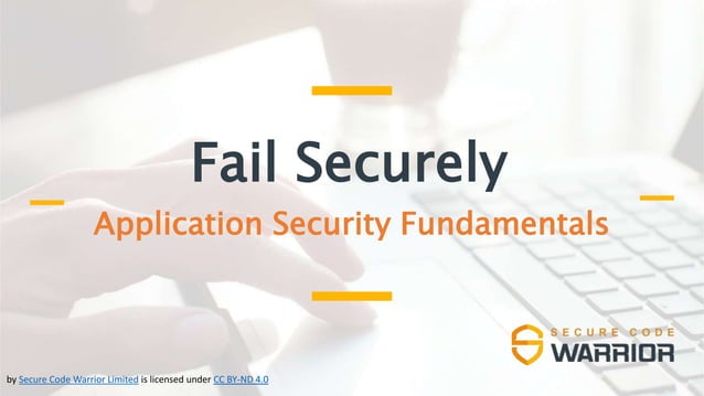 Secure Code Warrior - Fail securely | PPT