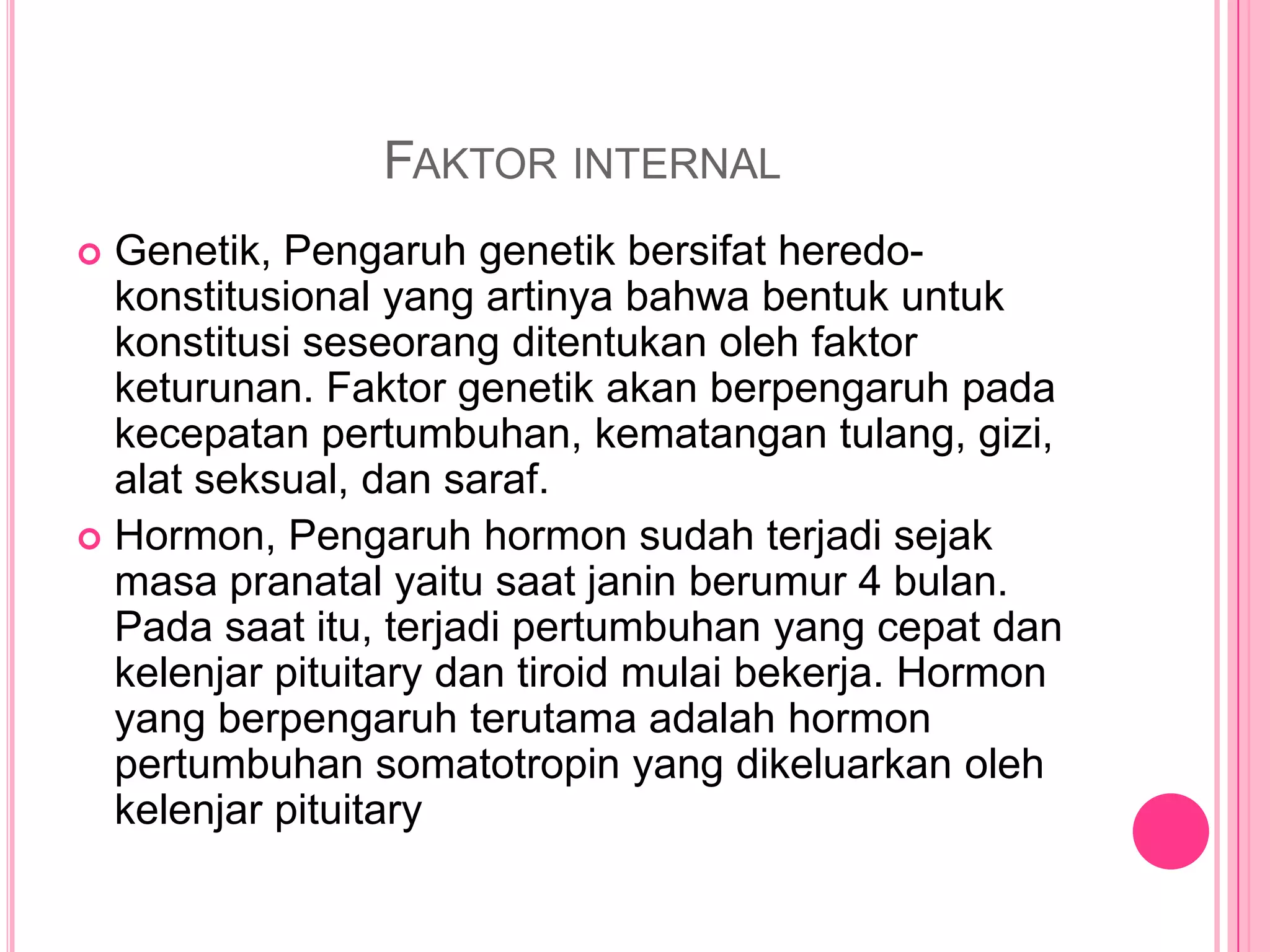 faktor faktor perkembangan | PPTX