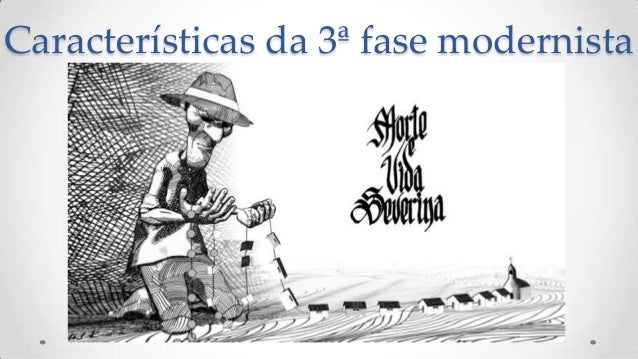 3ª fase do modernismo no brasil