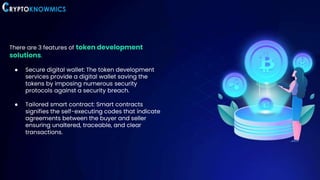 3 features of token development services.pptx
