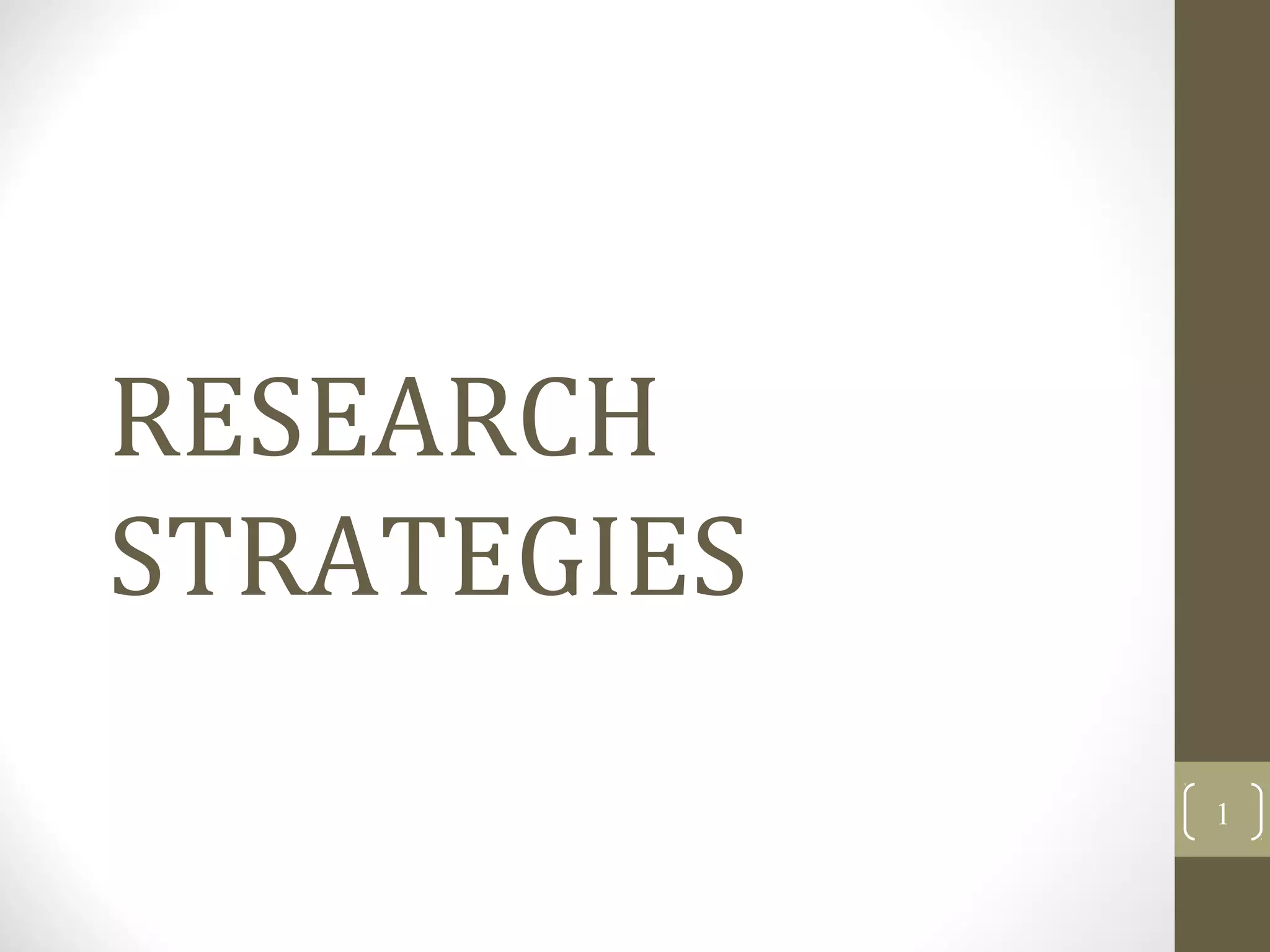 RESEARCH STRATEGIES | PPT