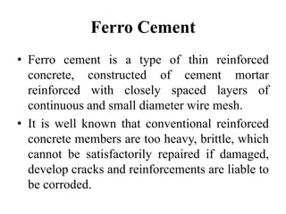Materials for repair: Ferro-cement (part 2) (RR&S) | PPTX | Geology ...