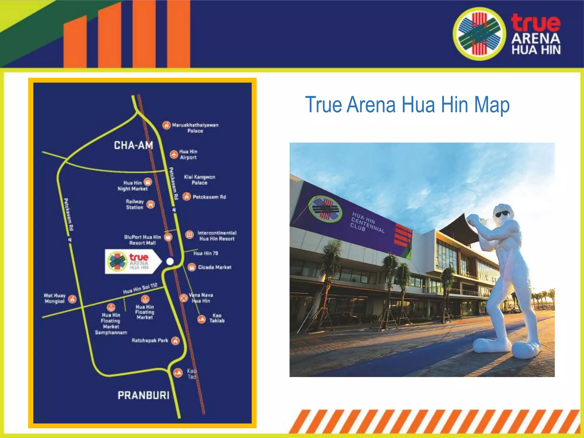 True Arena Hua Hin Presentation | PPTX