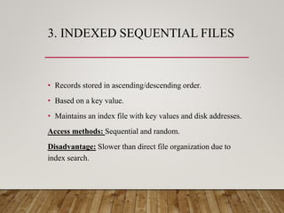 3File_Types_and_Organization3. Indexed Sequential Files.pptx