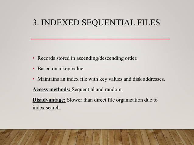 3file Types And Organization3. Indexed Sequential Files.pptx