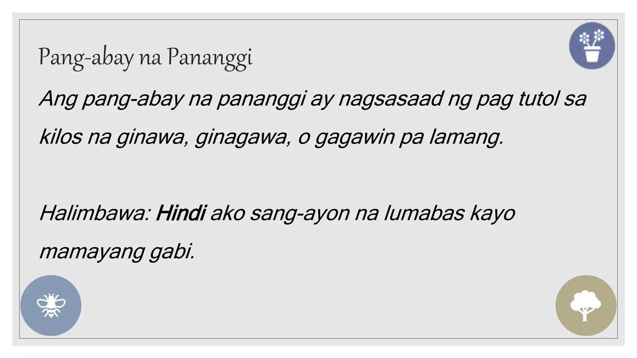 Siyam na Uri ng Pang-Abay | PPTX