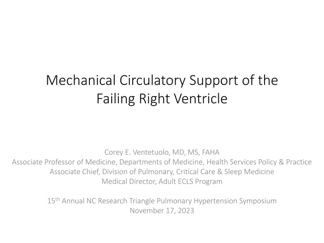 Mechanical Circulatory Support of the Failing Right Ventricle | PPT