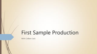 First garment sample production | PPTX