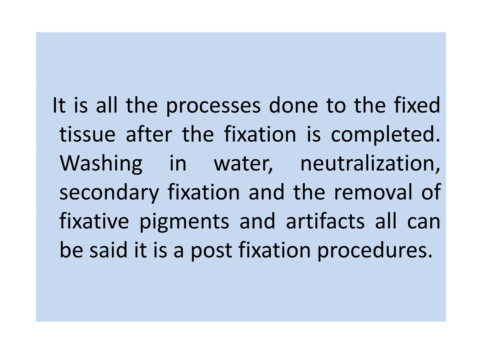 3 Fixation and fixatives all about the fil | PPT