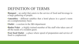 3 FOOD and BEVERAGES SERVICES OVERVIIEW.pptx