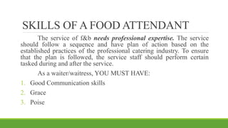 3 FOOD and BEVERAGES SERVICES OVERVIIEW.pptx