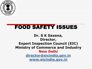 3_Food_Safty_Saxena_MDM.ppt bjjhgcdsdghnnb | PPT