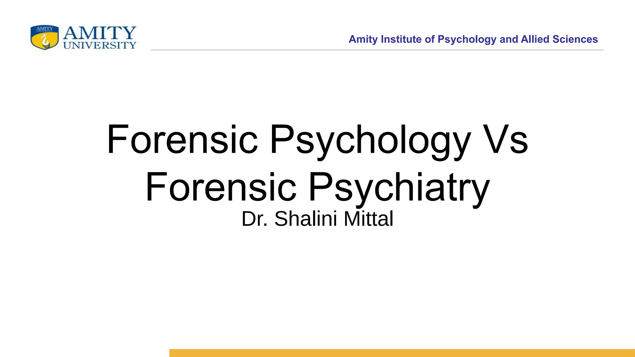 3 Forensic Psychology Vs Forensic Psychiatry.pptx