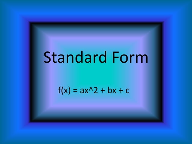 3 Forms Of A Quadratic Function | PPTX
