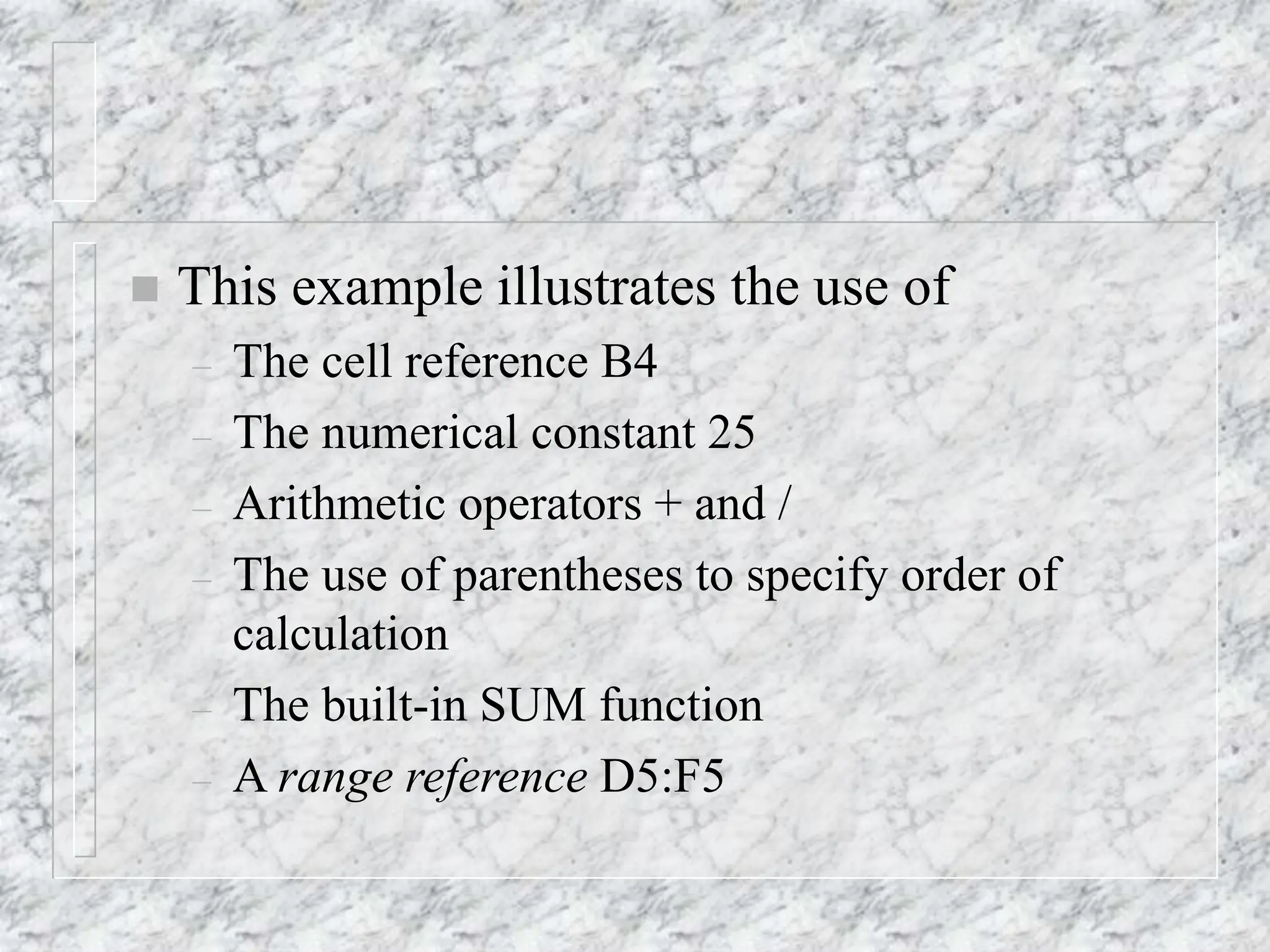 3 Formulas, Ranges, Functions.ppt