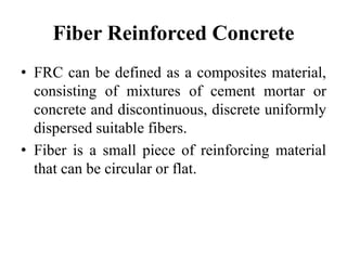 Materials for Repait : FRC (fiber reinforced concrete ) part 3 (RR&S ...