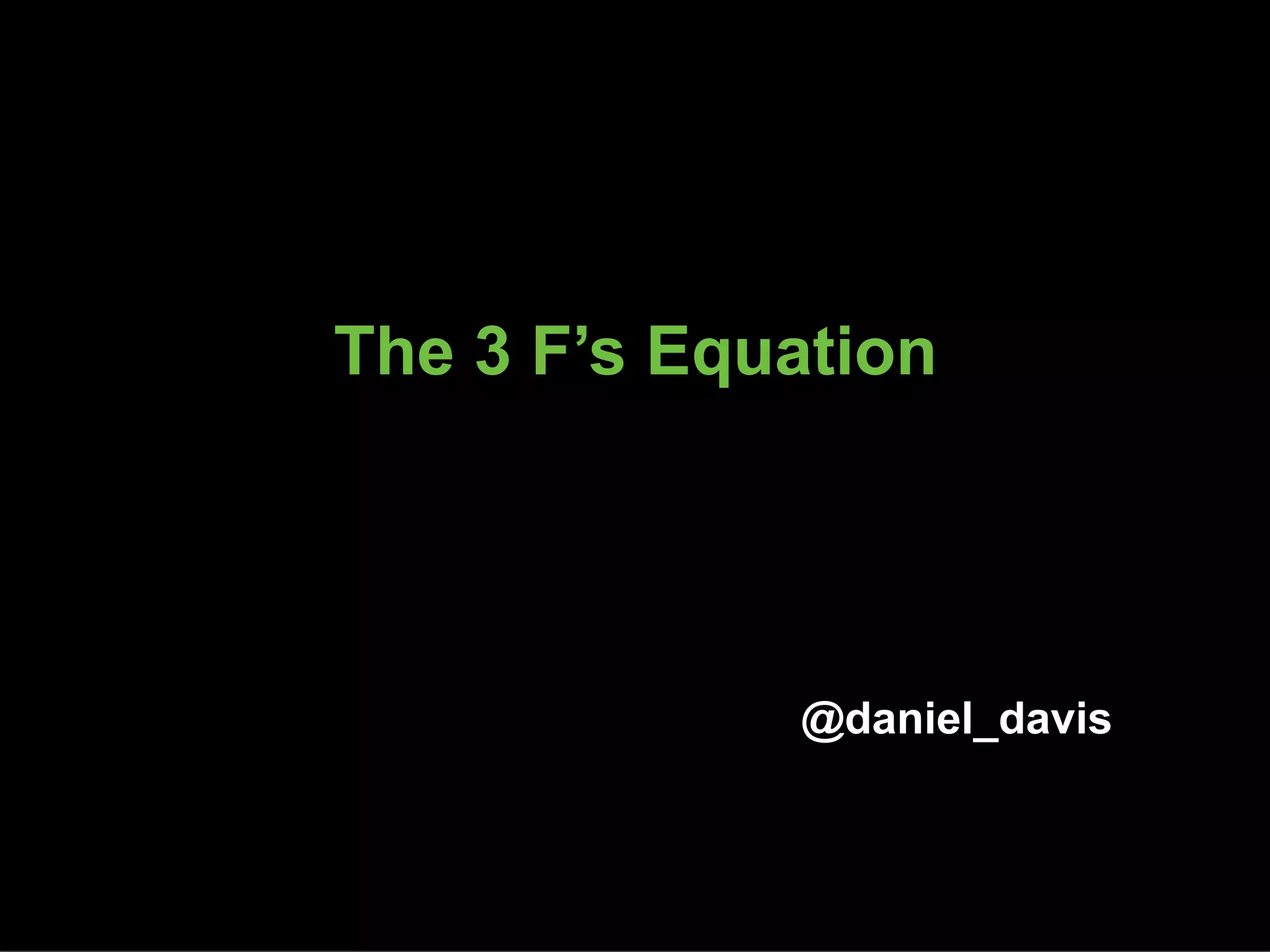 The 3 Fs Equation : Failure - Fear = Freedom | PPT