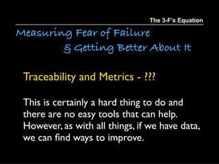 The 3 Fs Equation : Failure - Fear = Freedom | PPT
