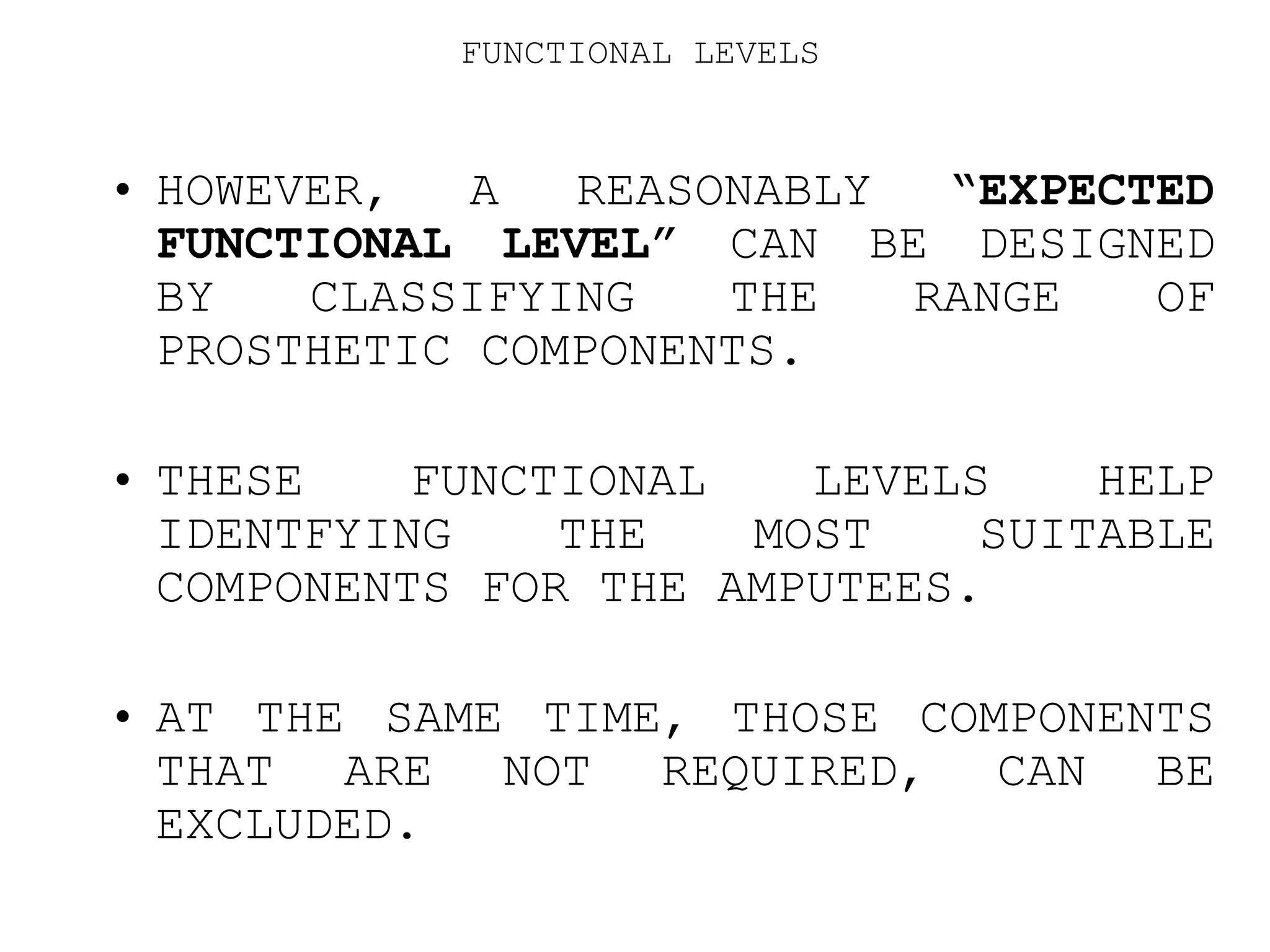 3 FUNCTIONAL LEVELS.ppt