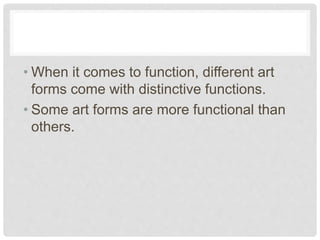 Functions and Philosophical Perspectives on Art | PPTX