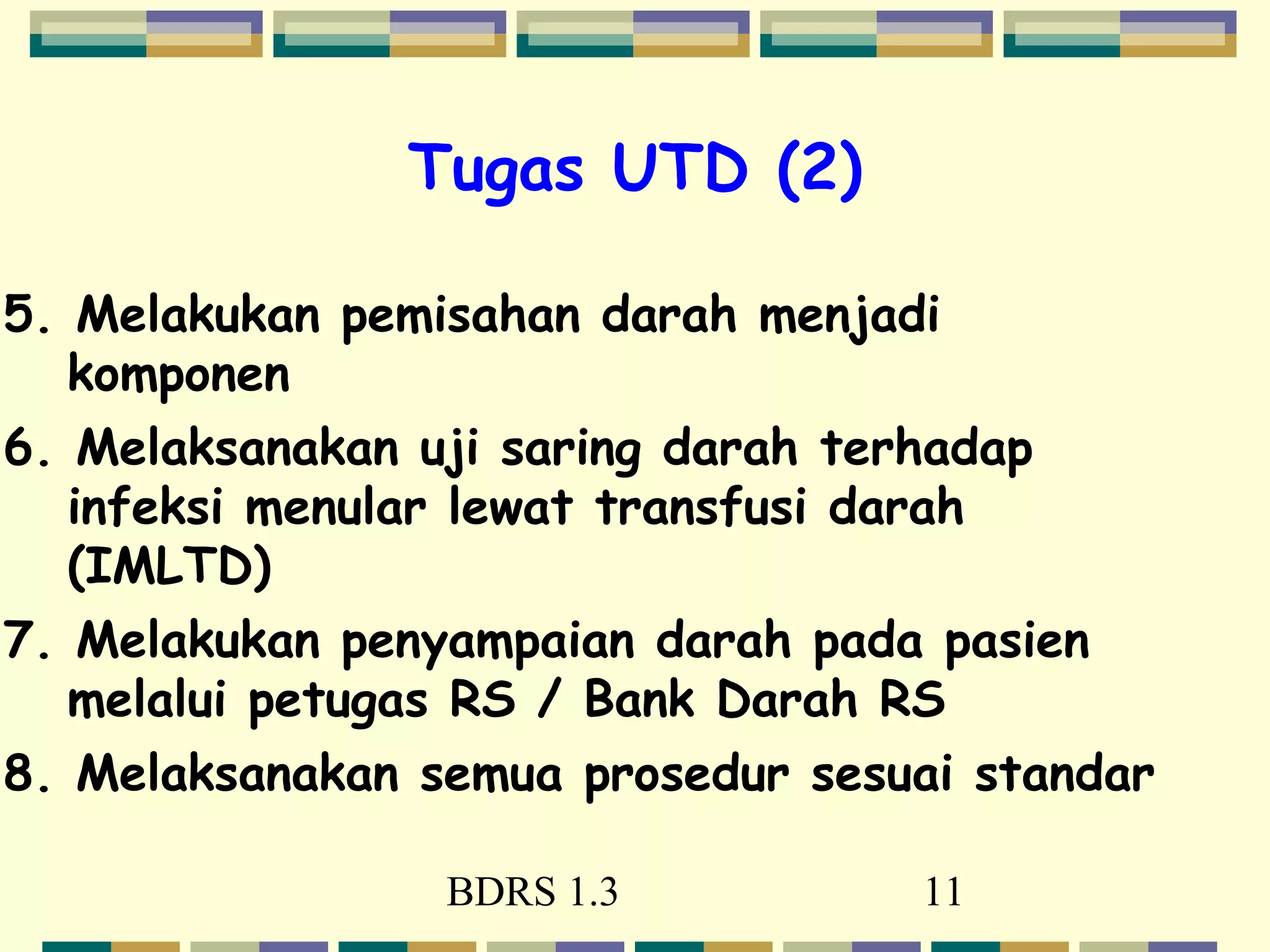 3 fungsi dan tugas utd & bdrs | PPT