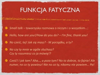 Lingwistyka 3: funkcje jakobsona | PPT