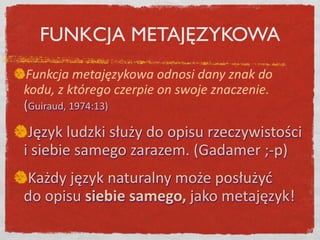 Lingwistyka 3: funkcje jakobsona | PPT