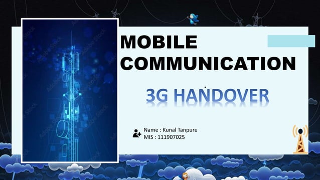 3G-HANDOVER_MC_PRESENTATION.pptx | Smartphones | Consumer Electronics