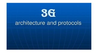 3G architecture.pptx