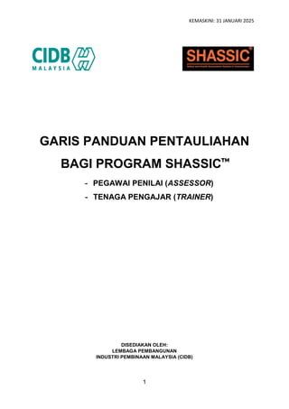 GARIS PANDUAN PENTAULIAHAN SHASSIC ASSESSOR | PDF