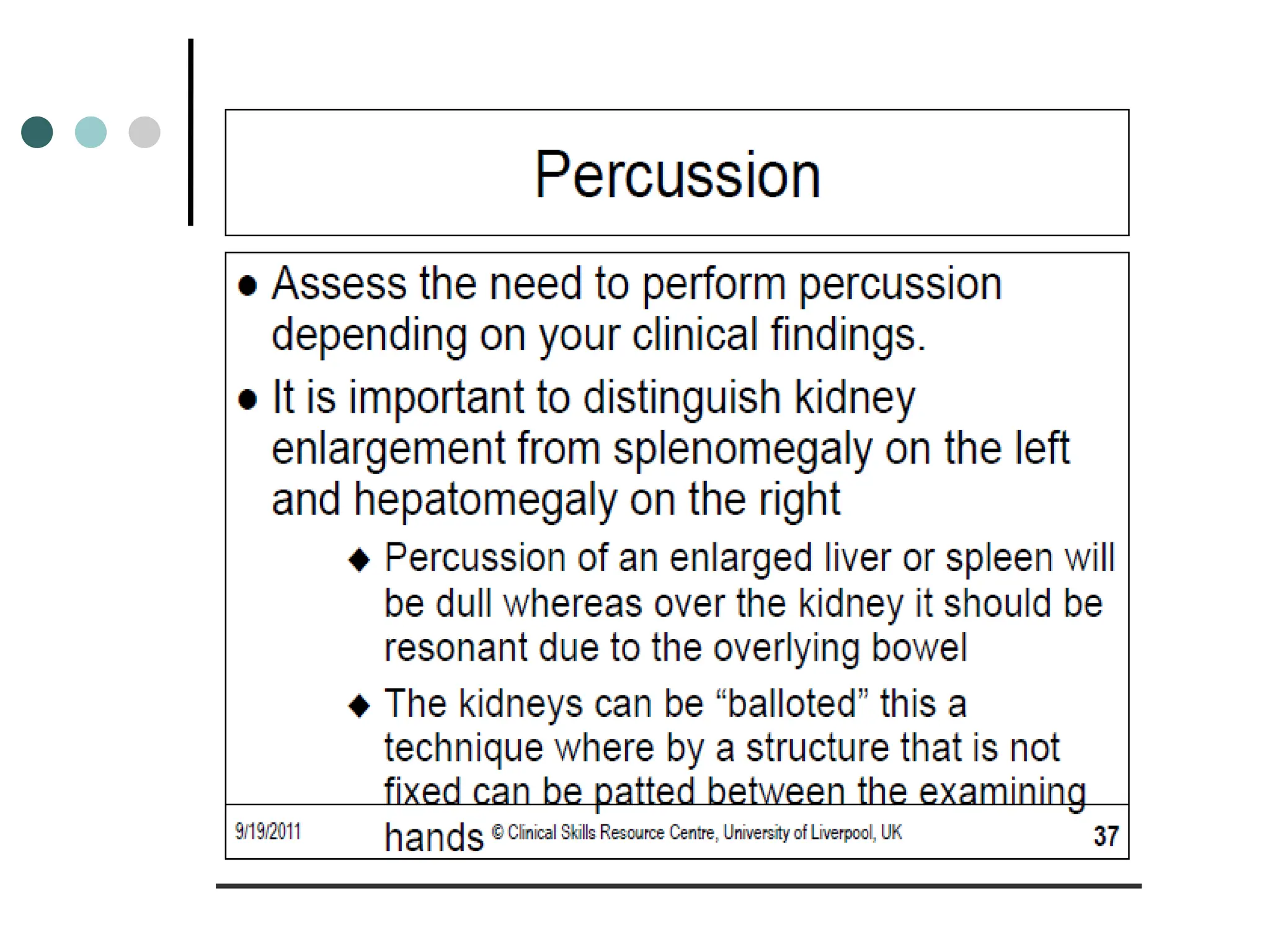 ASSESSMENT OF THE ABDOMEN, INSPECTION, AUSCULTATION, PERCUSSION ...