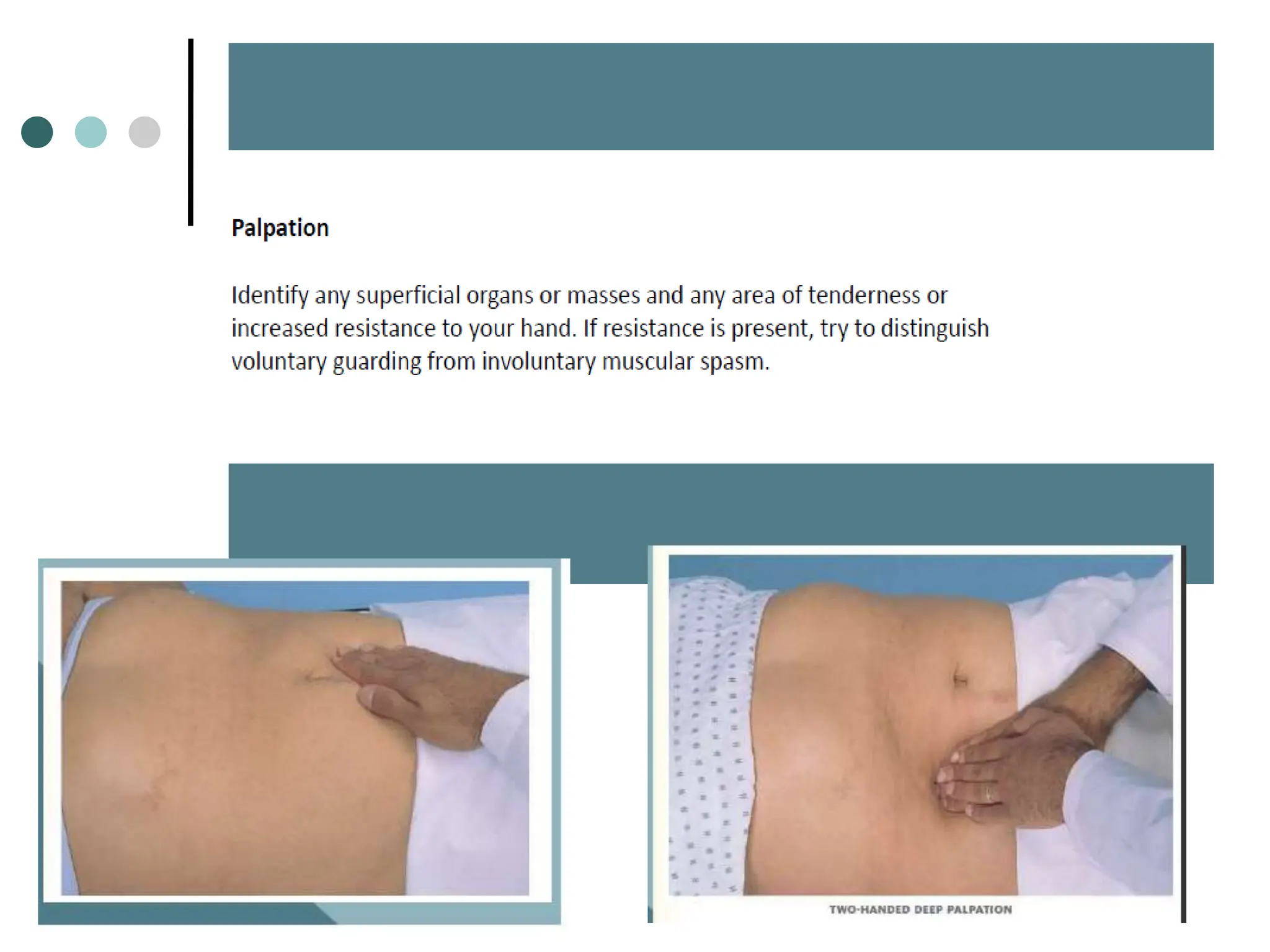 ASSESSMENT OF THE ABDOMEN, INSPECTION, AUSCULTATION, PERCUSSION ...