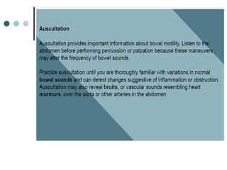 ASSESSMENT OF THE ABDOMEN, INSPECTION, AUSCULTATION, PERCUSSION ...