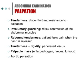 ASSESSMENT OF THE ABDOMEN, INSPECTION, AUSCULTATION, PERCUSSION ...
