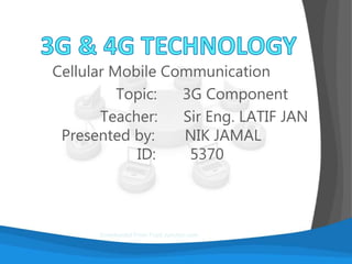 3G component | PPT