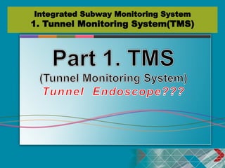 Integrated subway monitoring_system | PPT