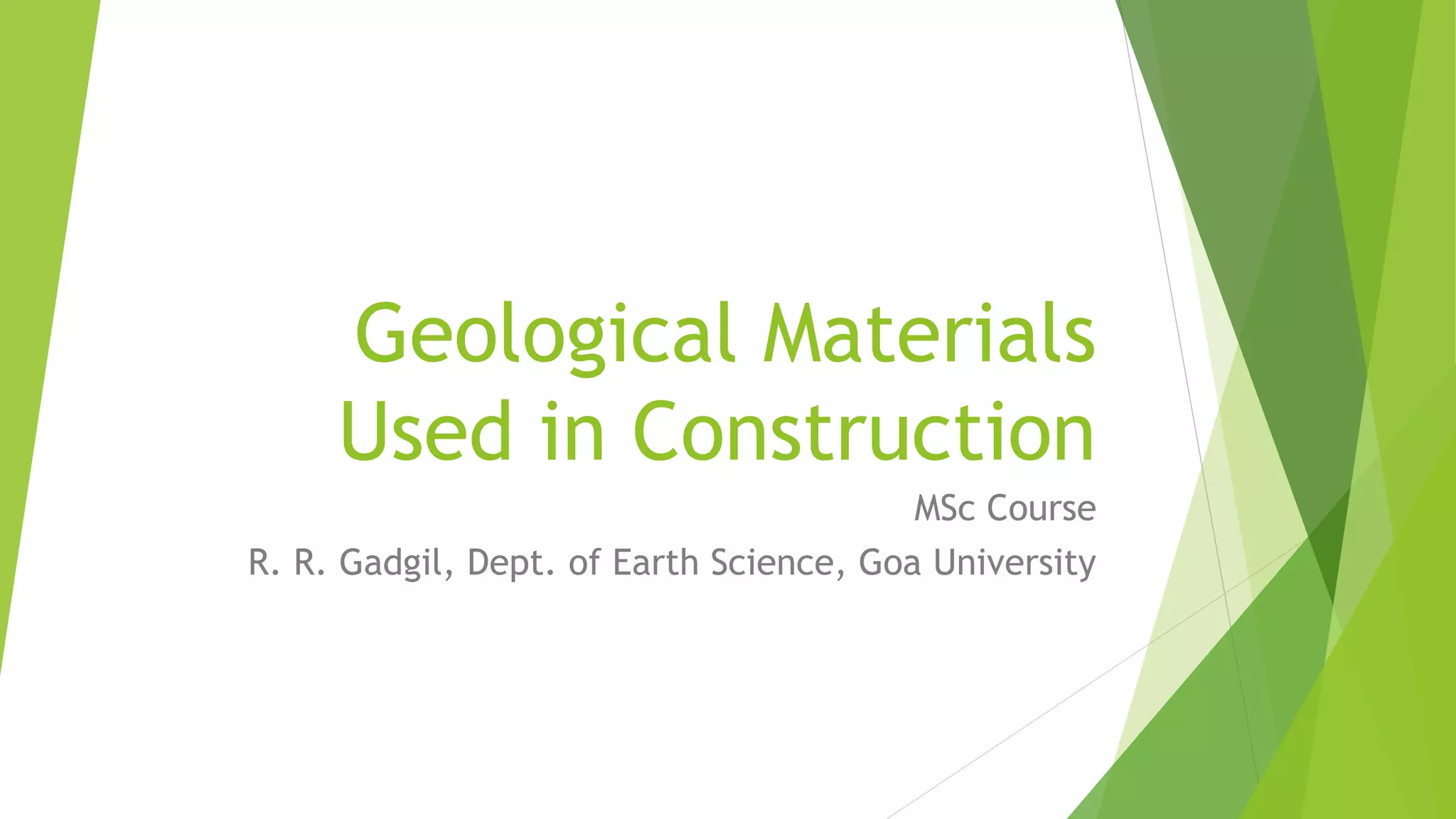 3 geological materials for construction | PPTX