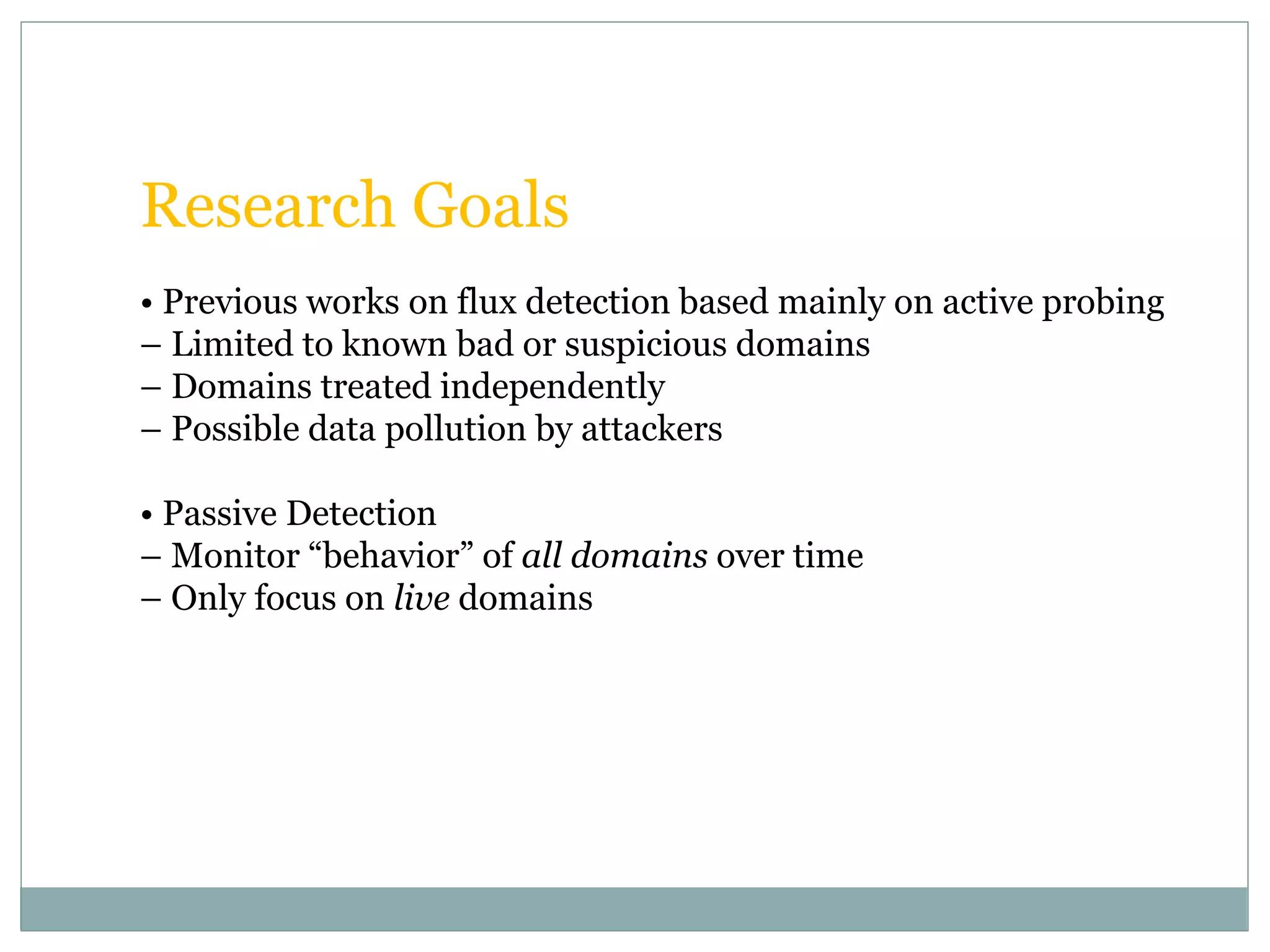 Early Detection Of Malicious Flux Networks Via Large Scale Passive Dns Traffic Analysis Ppt