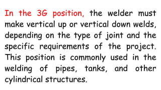 3G POSITION IN SMAW THE 3RD POSITION IN GROOVE | PPTX