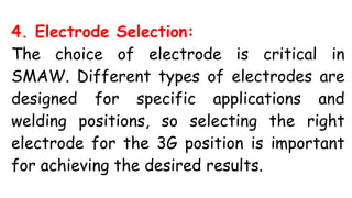 3G POSITION IN SMAW THE 3RD POSITION IN GROOVE | PPTX