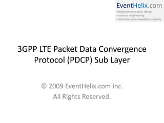 3 gpp lte-pdcp | PPT