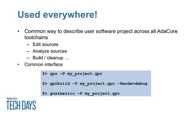 Tech Days 2015: Multi-language Programming with GPRbuild | PPT