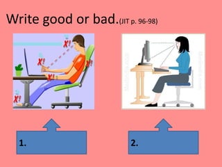 #3 gr.1 com keyboarding posture-a | PPTX