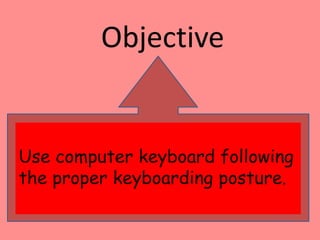 #3 gr.1 com keyboarding posture-a | PPTX