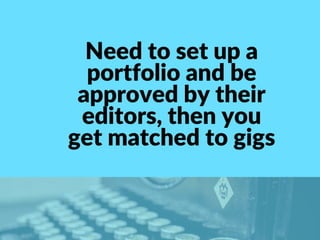 Better Freelancing - Where to Find Writing Gigs | PPT