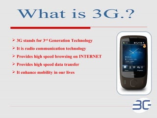 3 g tech | PPT