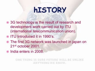 3G Technology: New Technology is common, New thinking is rare | PPTX