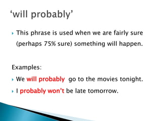 Will, may, might | PPTX