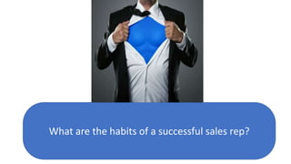 3 habits of highly successful pharmaceutical sales reps | PPT